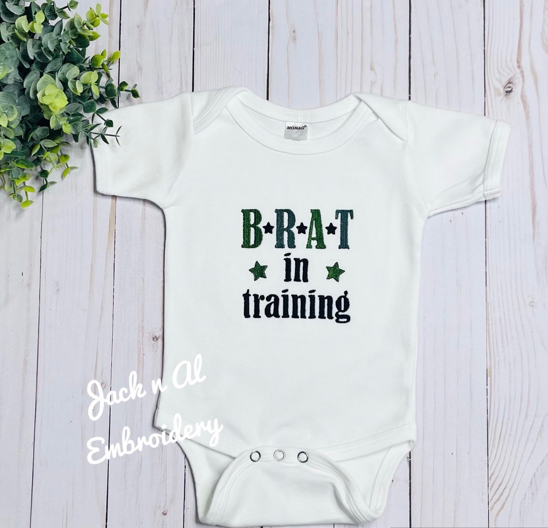 Embroidered Brat in Training Onesie/baby Gift/military Brat/baby Onesie ...