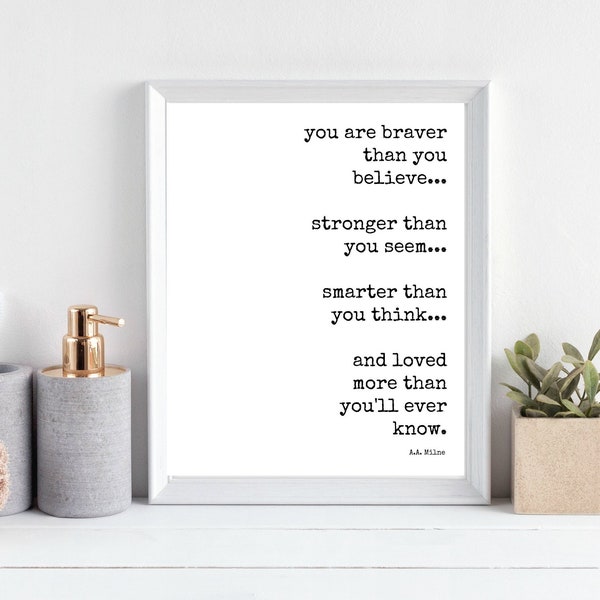 You Are Braver Than You Believe - Etsy