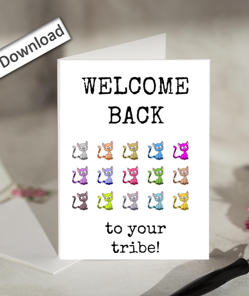 Welcome Back Card: to Your Tribe, Funny (4x6 Printable) - Etsy