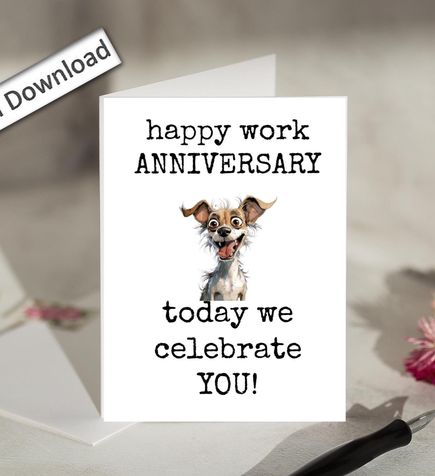 4x6, Work ANNIVERSARY Card, PRINTABLE, Happy Work Anniversary, Today We ...