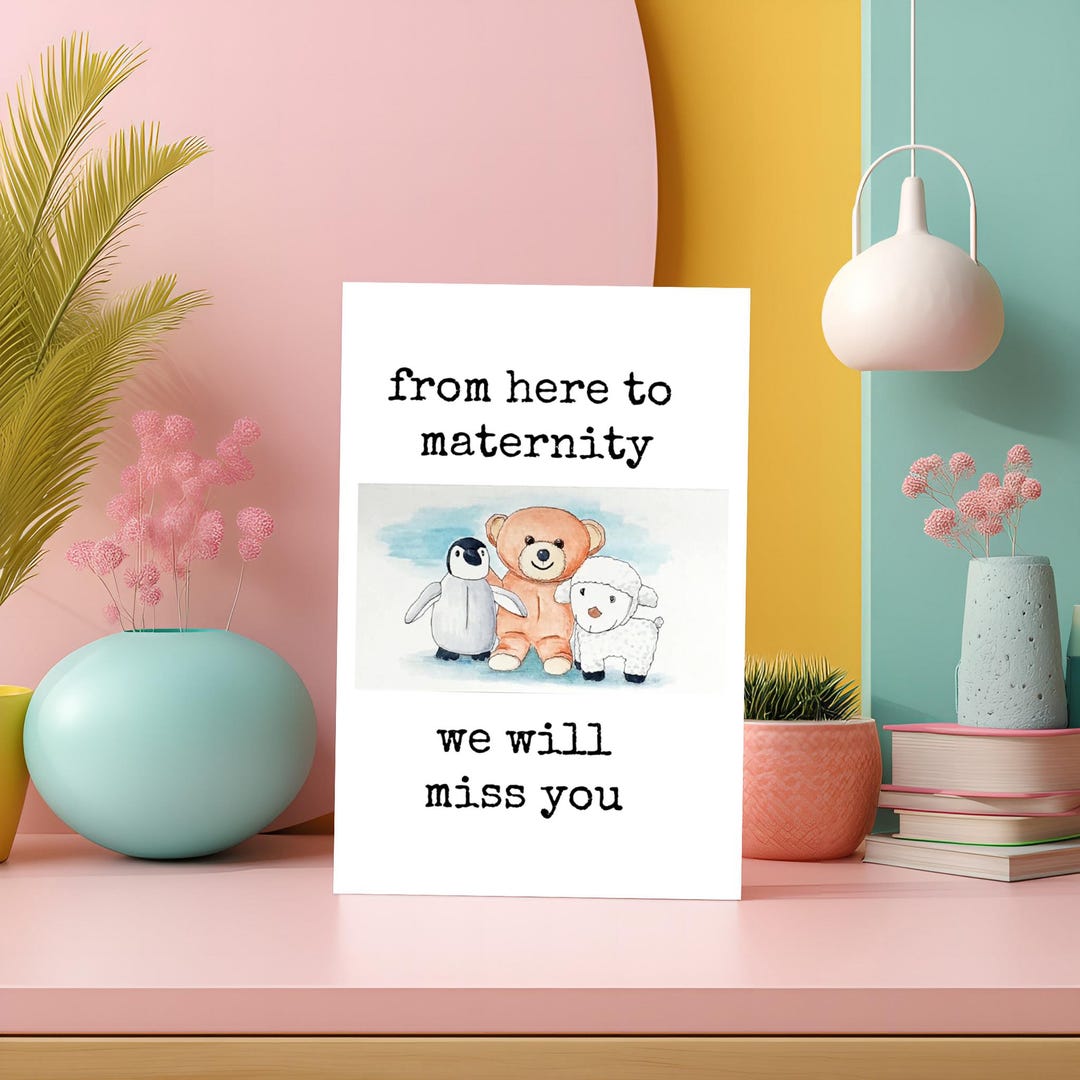 Printable Maternity Leave Card: Baby Animal Design, 4x6 (digital ...
