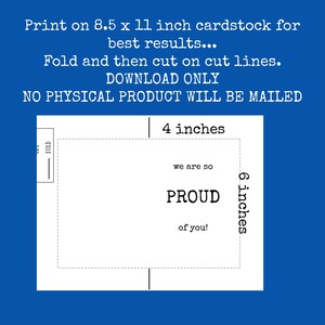 4x6, We Are so PROUD of You, Card, PRINTABLE, Congratulations, Well ...