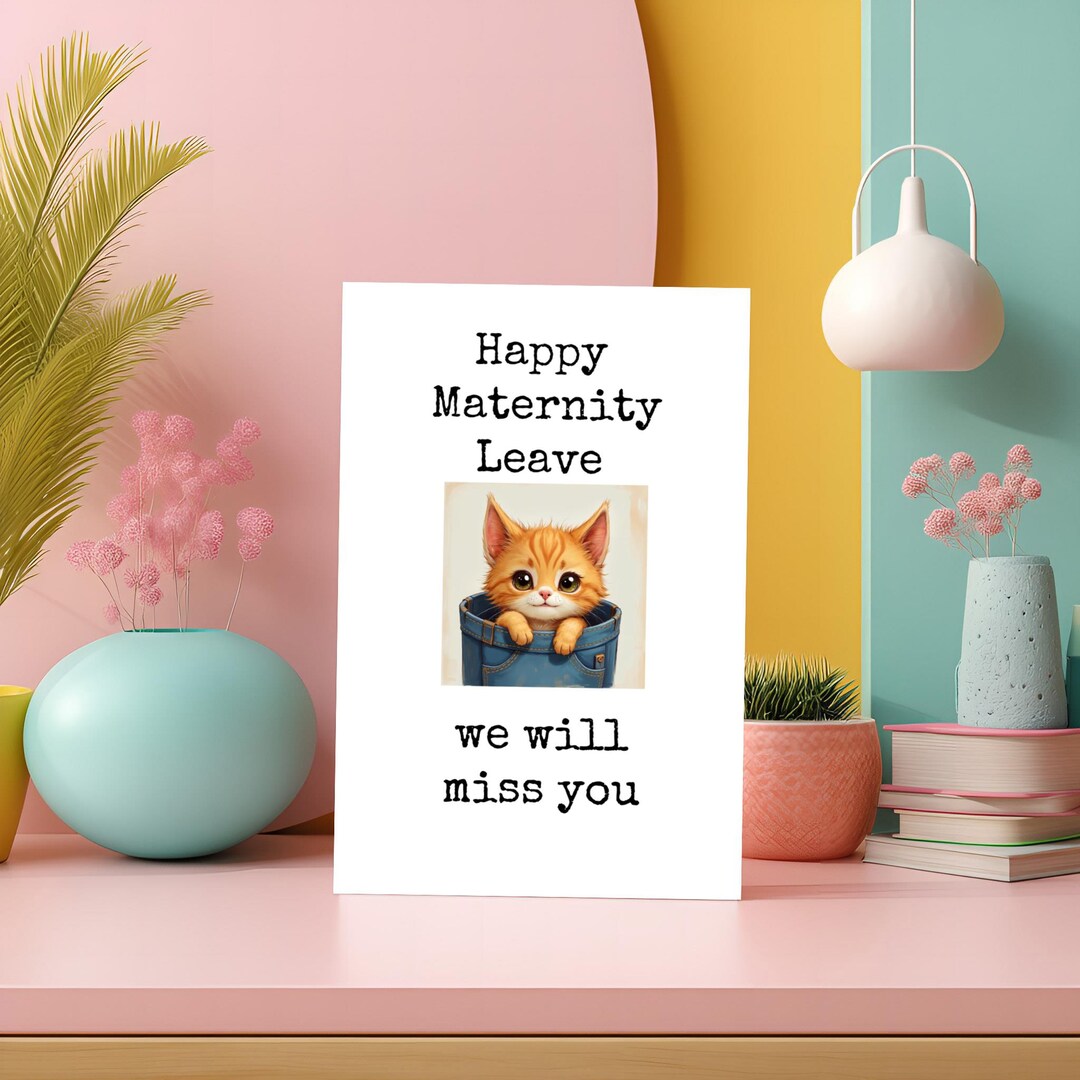Printable Maternity Leave Card: We Will Miss You, 4x6 Design (digital ...