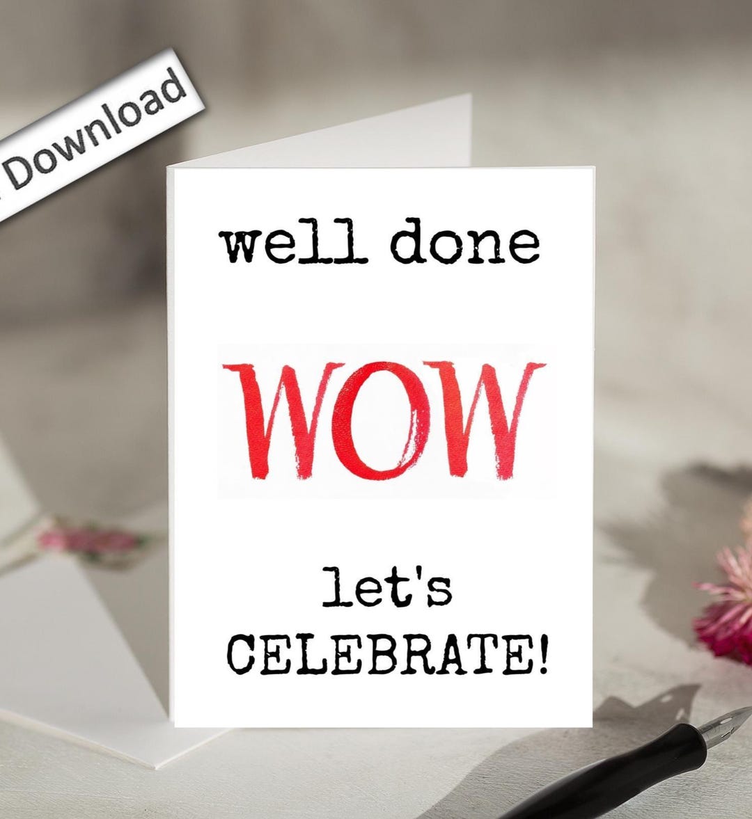 4x6, CONGRATS, Card, PRINTABLE, Let's CELEBRATE, Well Done ...