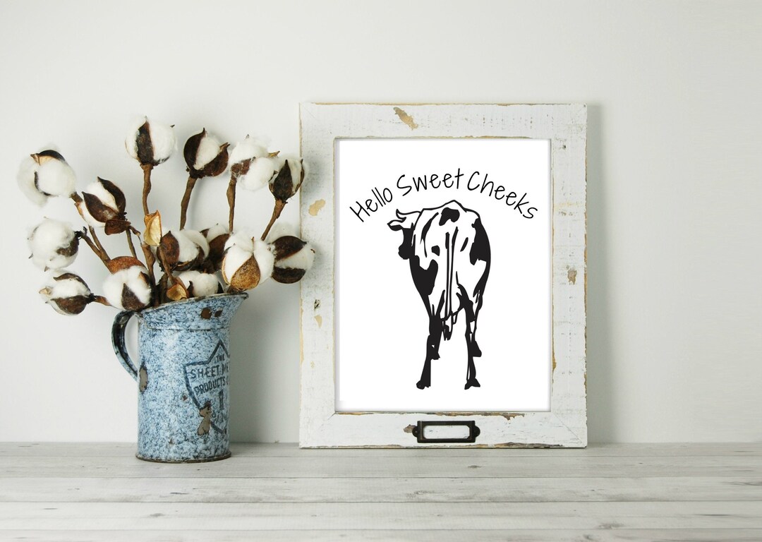 Hello Sweet Cheeks, 8x10, Cow Decor, Shabby Chic Farmhouse Bathroom ...