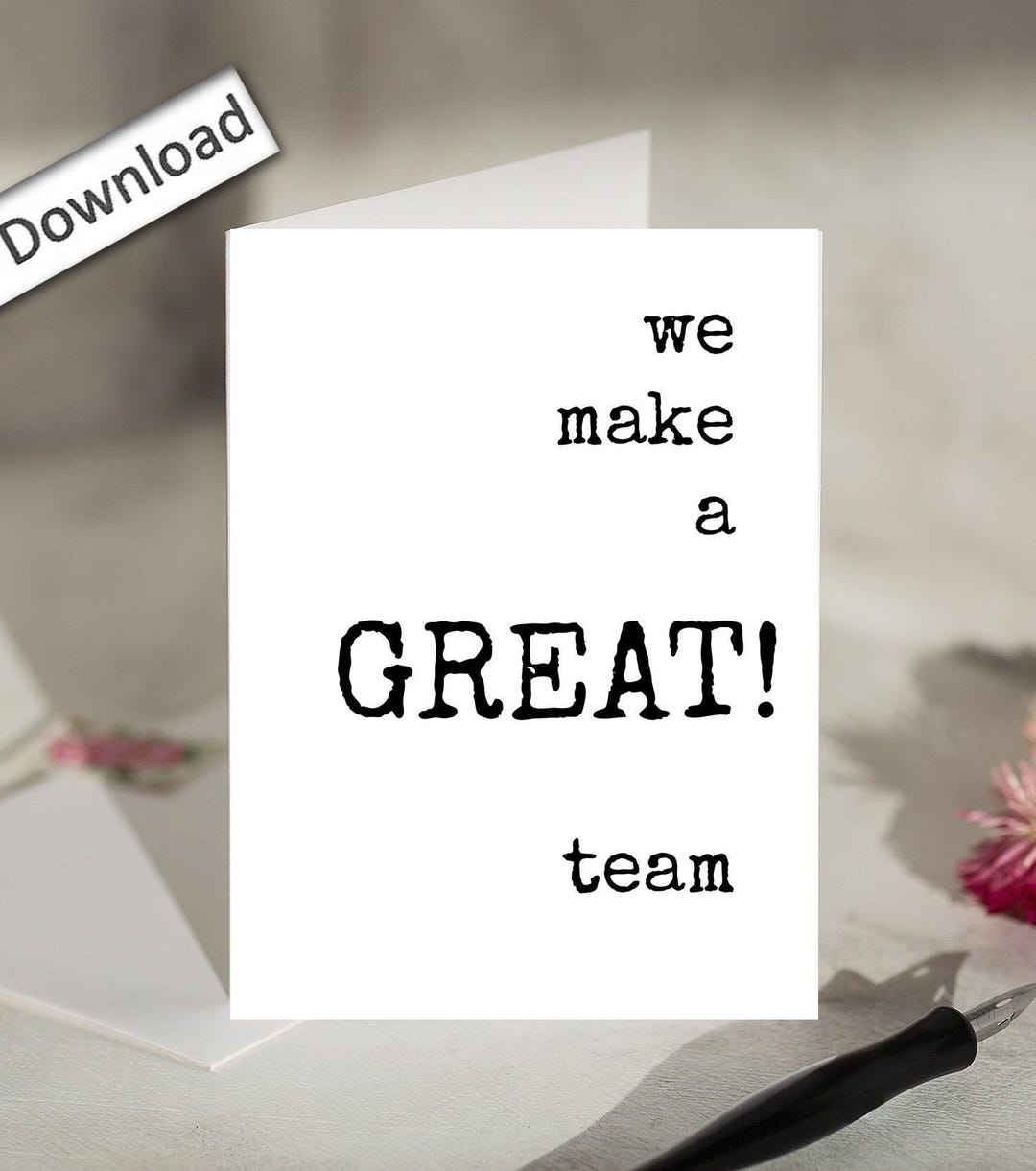 4x6, Coworker APPRECIATION, Card, PRINTABLE, We Make A Great Team ...