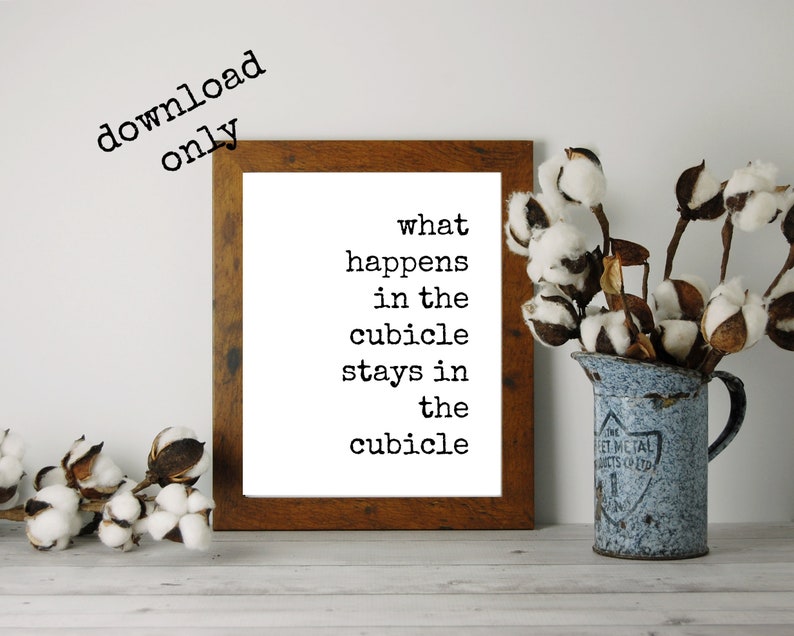 Funny Cubicle Quote Print: Office Wall Art Decor (digital Download) - Etsy