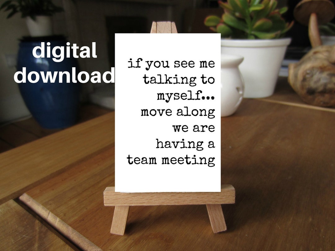 5x7 Desk Decor for Women, Talking to Myself, Funny Office Cubicle Decor ...