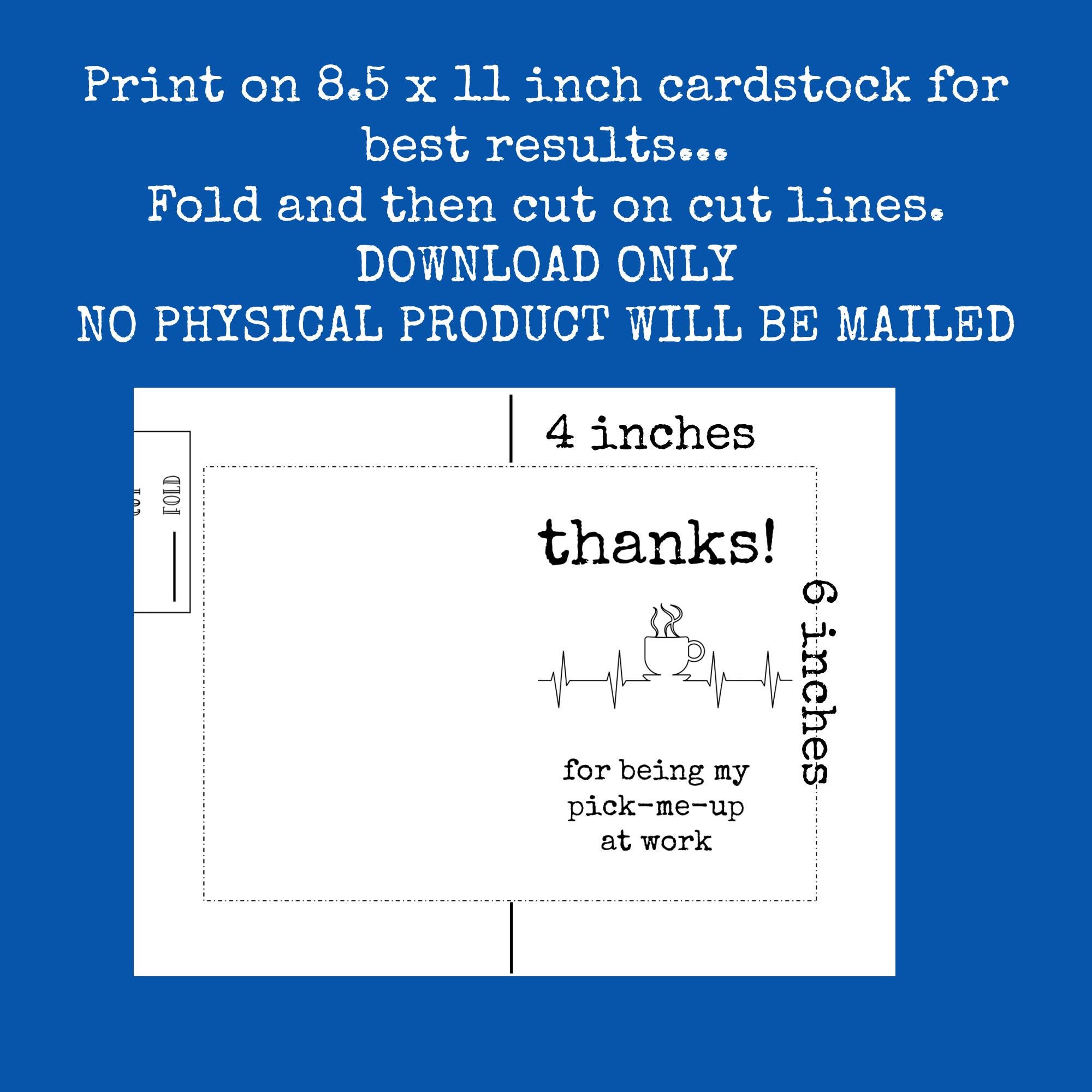 4x6 Coworker APPRECIATION, Printable Card, Thanks for Being My Pick Me ...