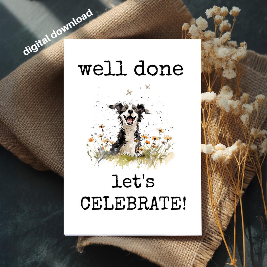 4x6, LET'S CELEBRATE, Well Done, PRINTABLE Card, Congratulations ...