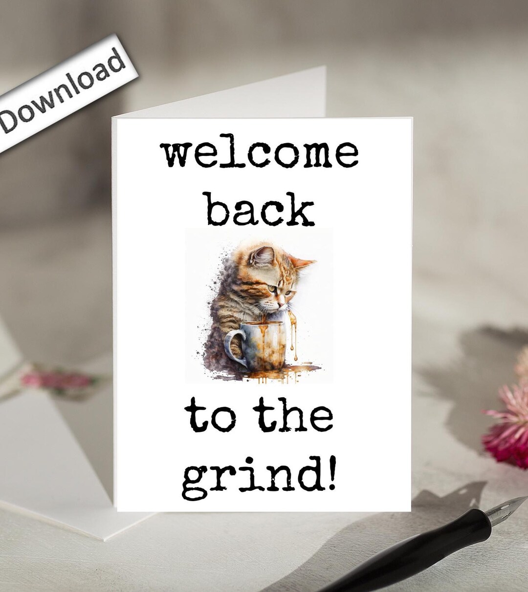 4x6, WELCOME BACK, Card, PRINTABLE, to the Grind, Team, Coworker, Boss ...