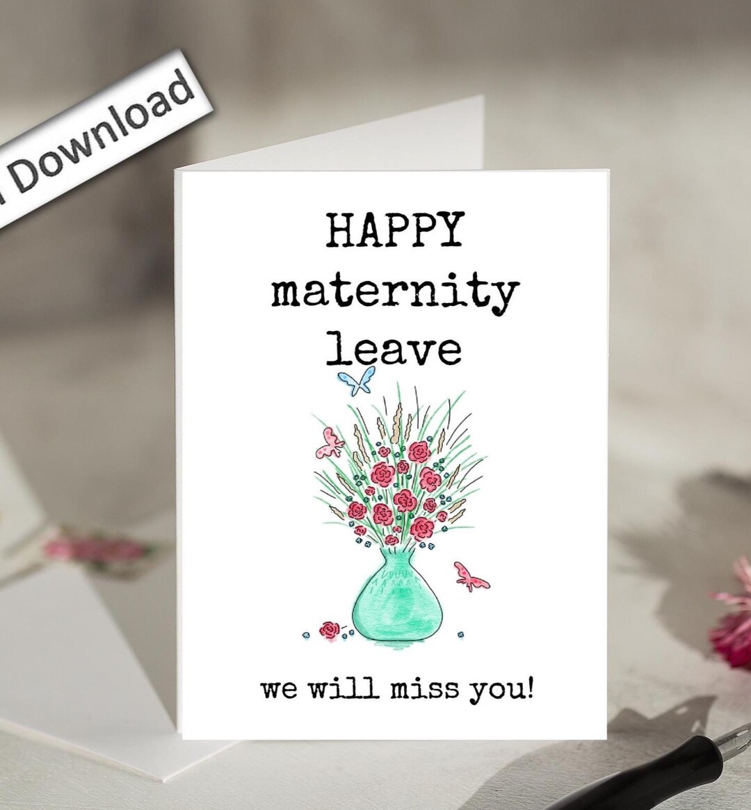 4x6, Happy MATERNITY Leave, Card, PRINTABLE, Mum to Be, Coworker, Work ...