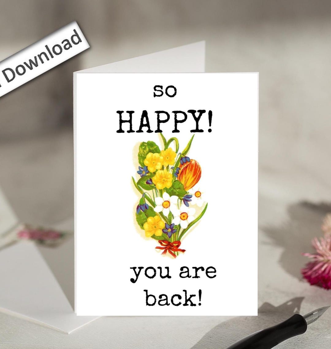 4x6, WELCOME BACK, Card, PRINTABLE, so Happy You Are Back, Coworker ...