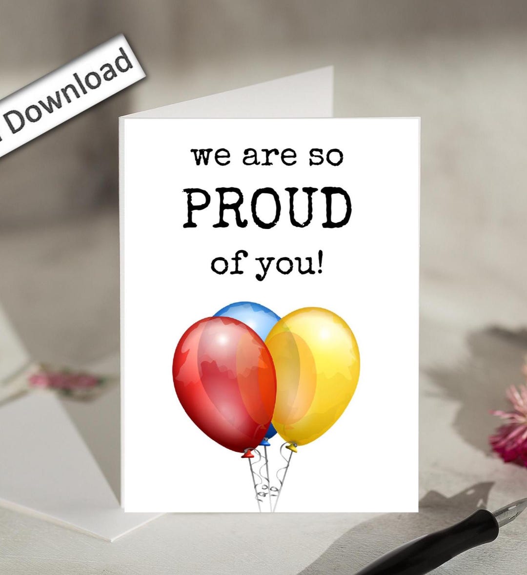 Printable Proud of You Card: Congratulations Balloons (4x6 Digital ...