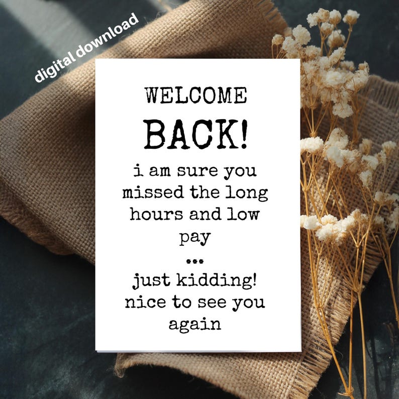 Funny Welcome Back Card for Coworker (digital Download) - Etsy