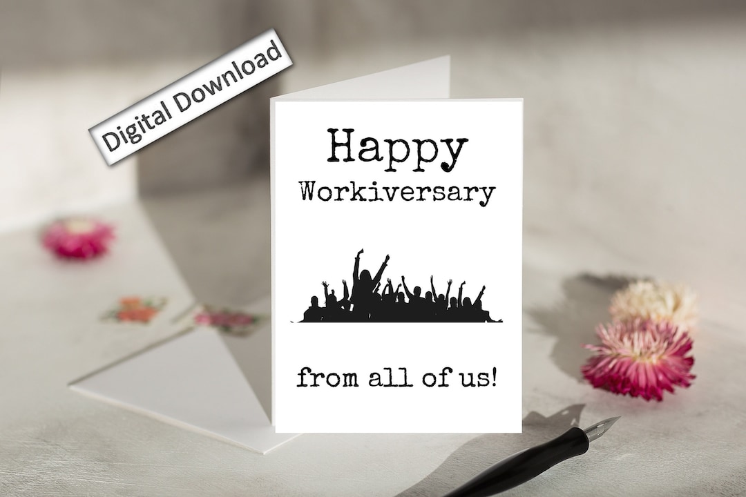 4x6, Work ANNIVERSARY Card, Printable, Happy Work Anniversary ,from All ...