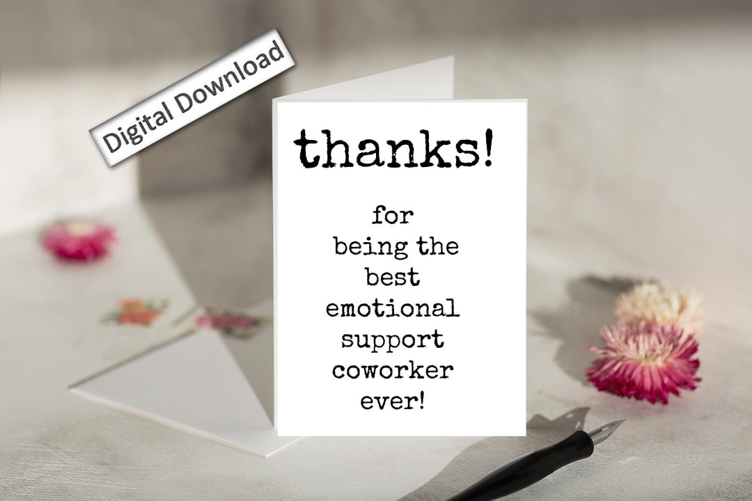 4x6, Coworker APPRECIATION, Printable Card, Best Emotional Support ...