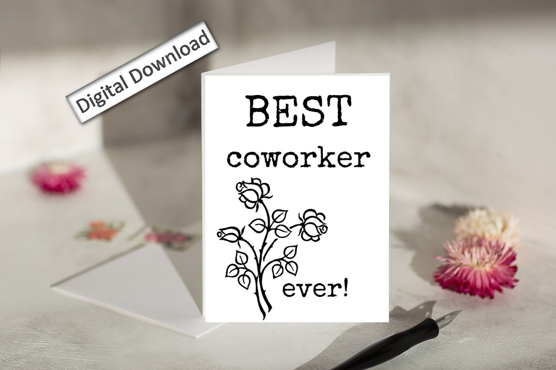 4x6 Coworker APPRECIATION, Printable Card, Best Coworker Ever ...