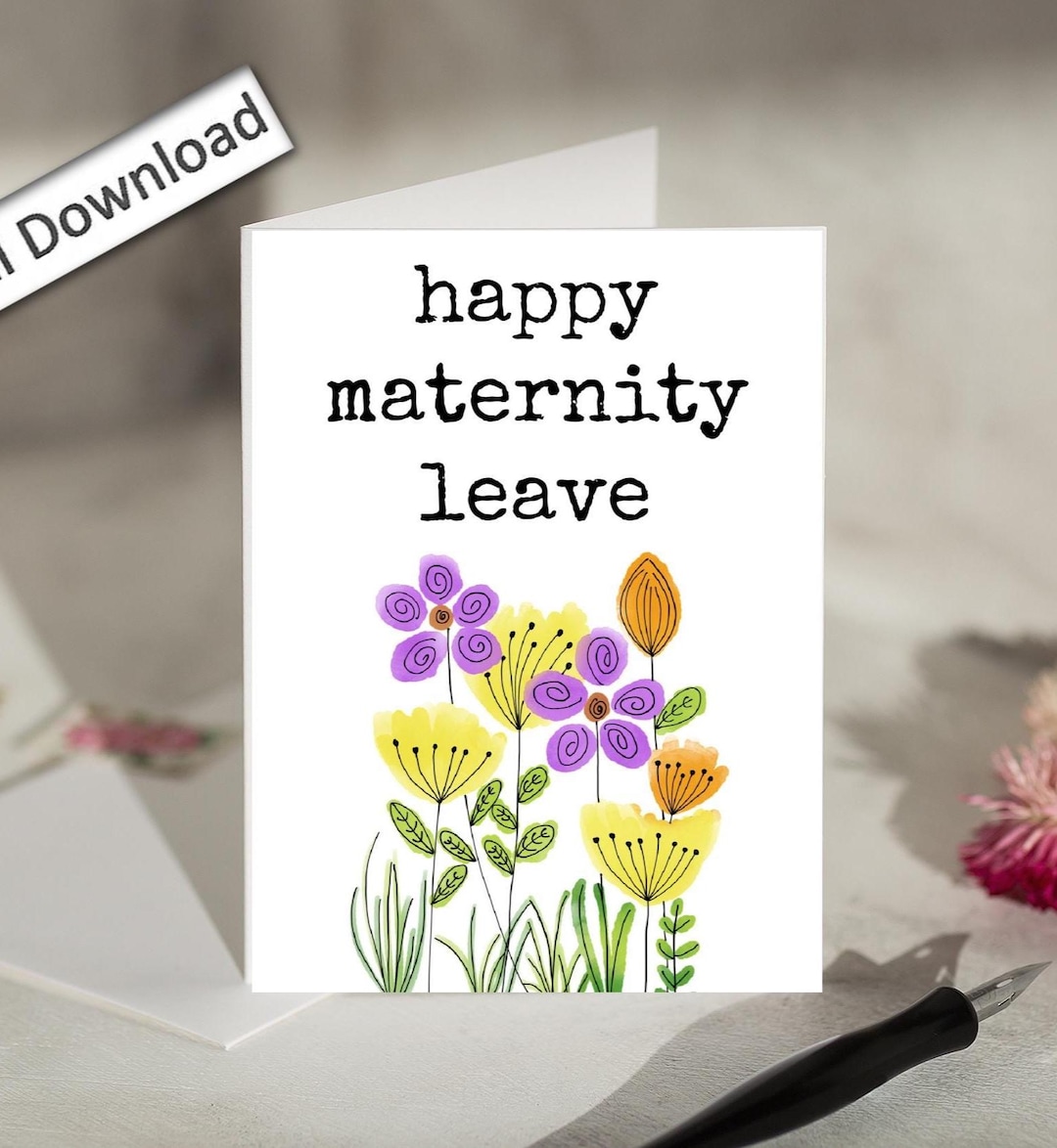 4x6, Happy MATERNITY Leave, Card, PRINTABLE, Mum to Be, Coworker, Work ...