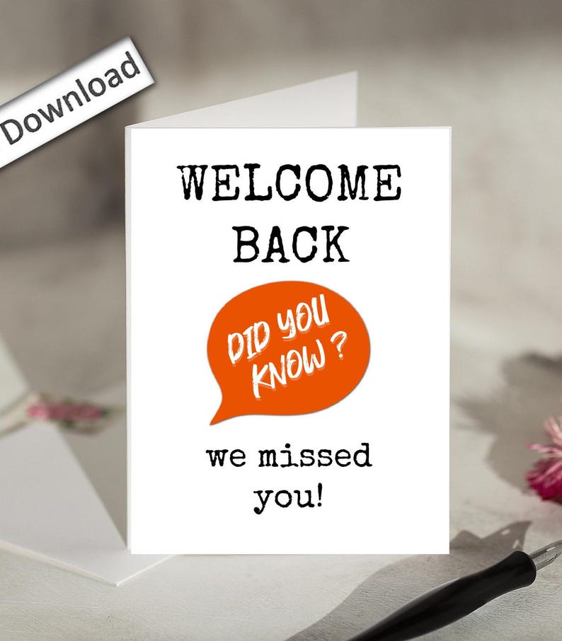 4x6, WELCOME BACK, Card, PRINTABLE, We Missed You, Coworker, Boss, Back ...