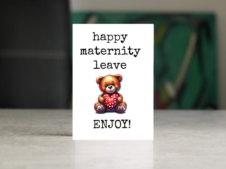 4x6, Happy MATERNITY Leave, Card, PRINTABLE, Mum to Be, Coworker, Work ...