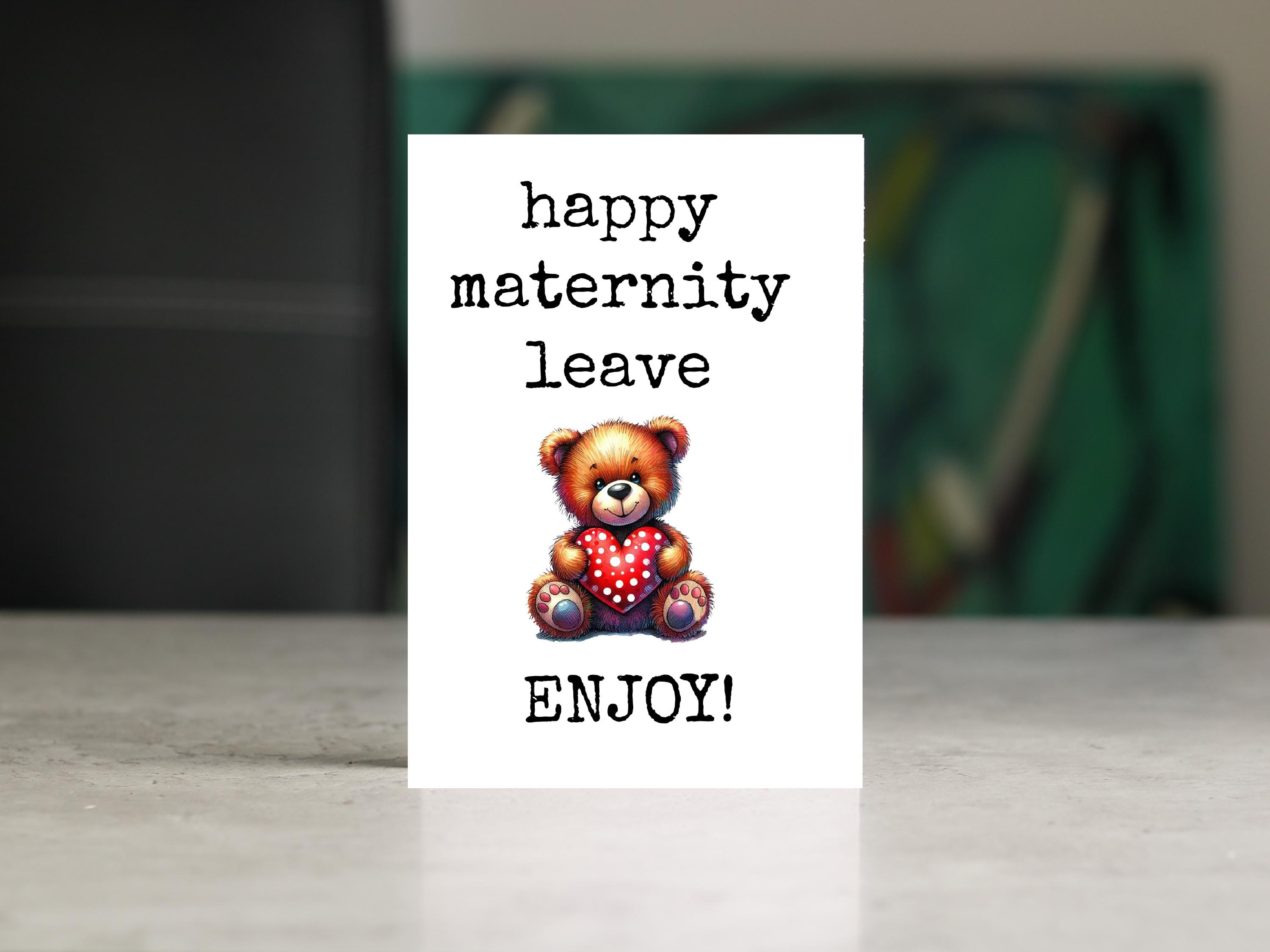 4x6, Happy MATERNITY Leave, Card, PRINTABLE, Mum to Be, Coworker, Work ...