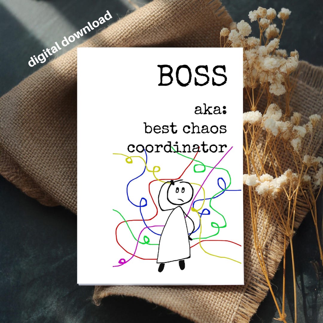 Funny Boss Appreciation Card: Chaos Coordinator Definition (printable ...
