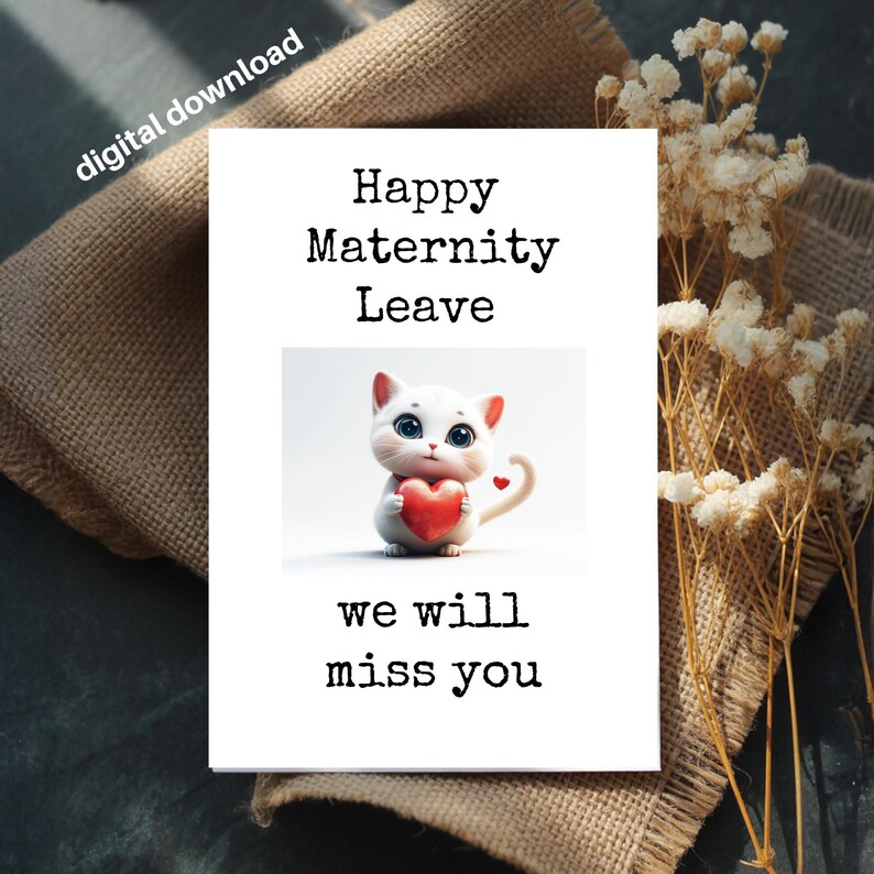 Happy Maternity Leave Card: We Will Miss You, 4x6 (printable) - Etsy