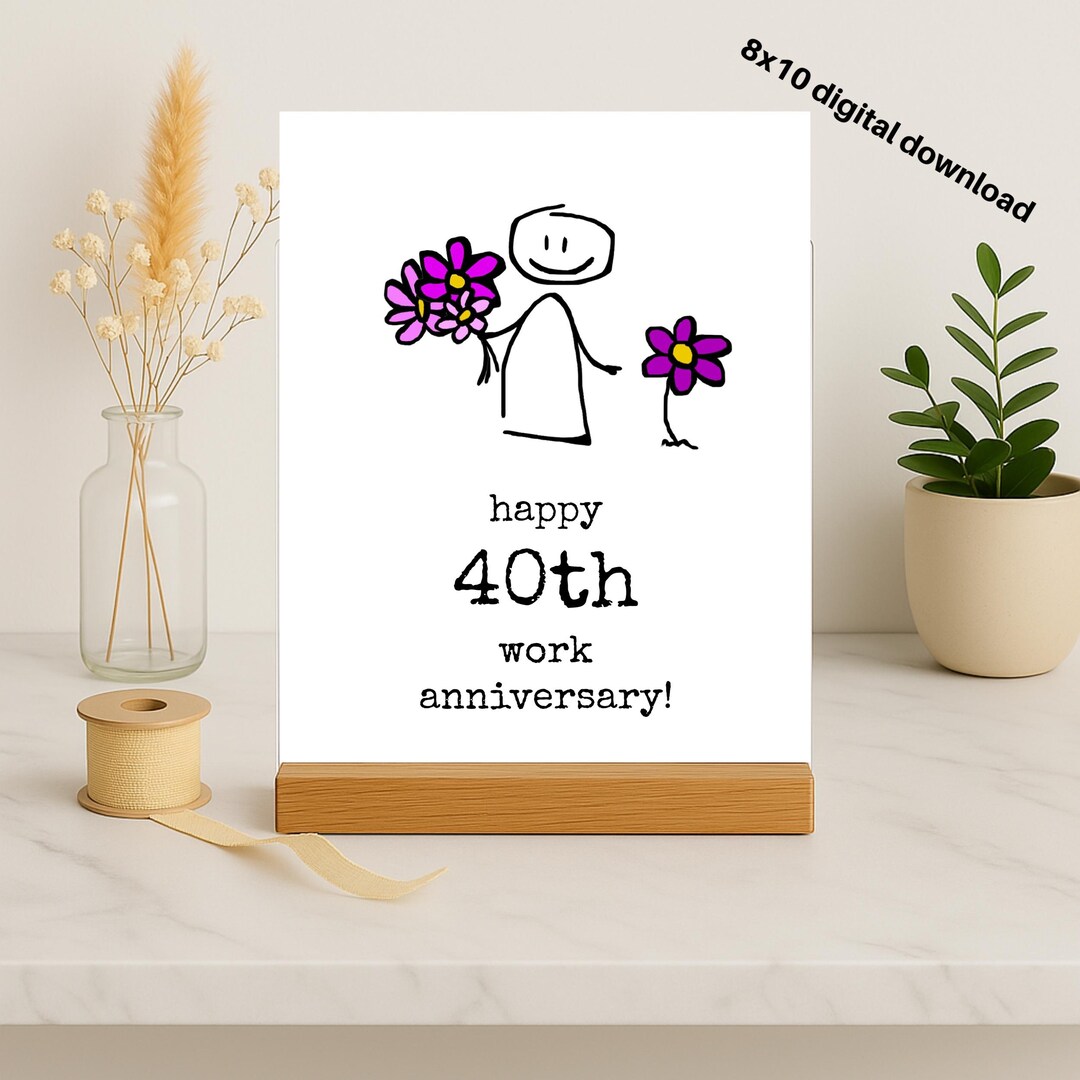 Work Anniversary SIGN: Happy 40th Anniversary, 8x10 Printable (digital ...