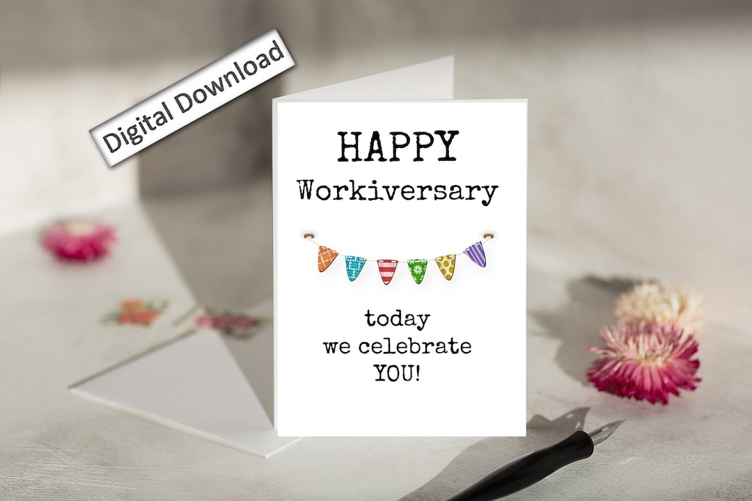 4x6, Work ANNIVERSARY Card, Download, Happy Workiversary, Cute, Job ...