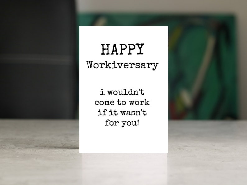4x6, Work ANNIVERSARY Card, Printable, Happy Workiversary, Funny ...