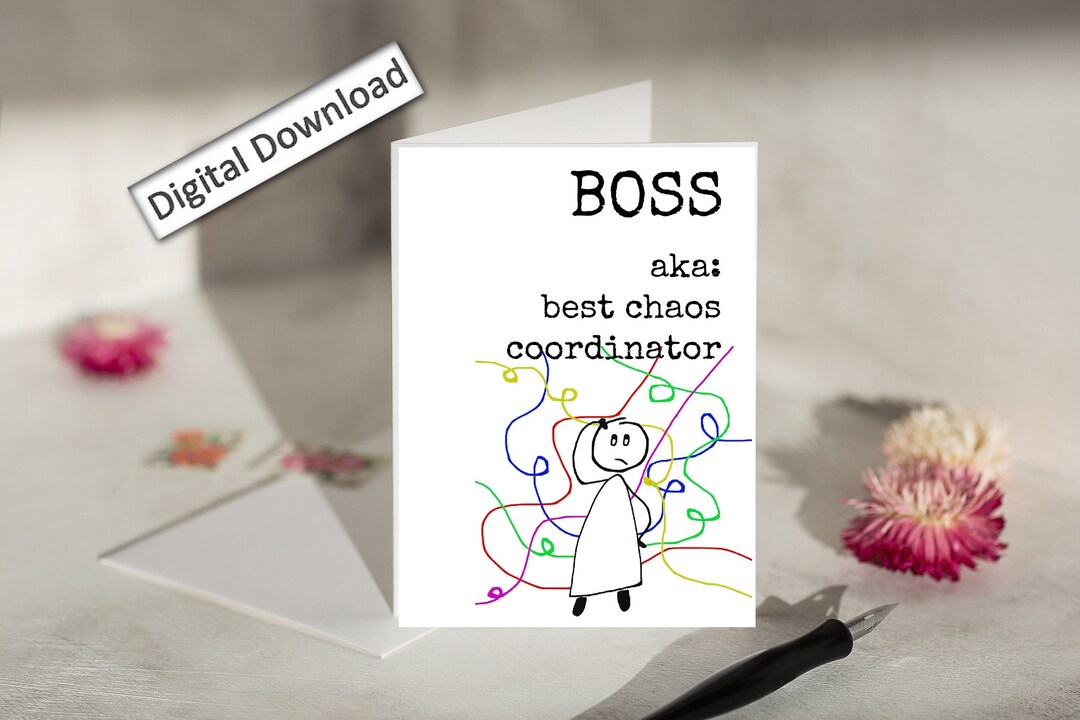 4x6 Boss Appreciation Card PRINTABLE, Boss Definition, Chaos ...