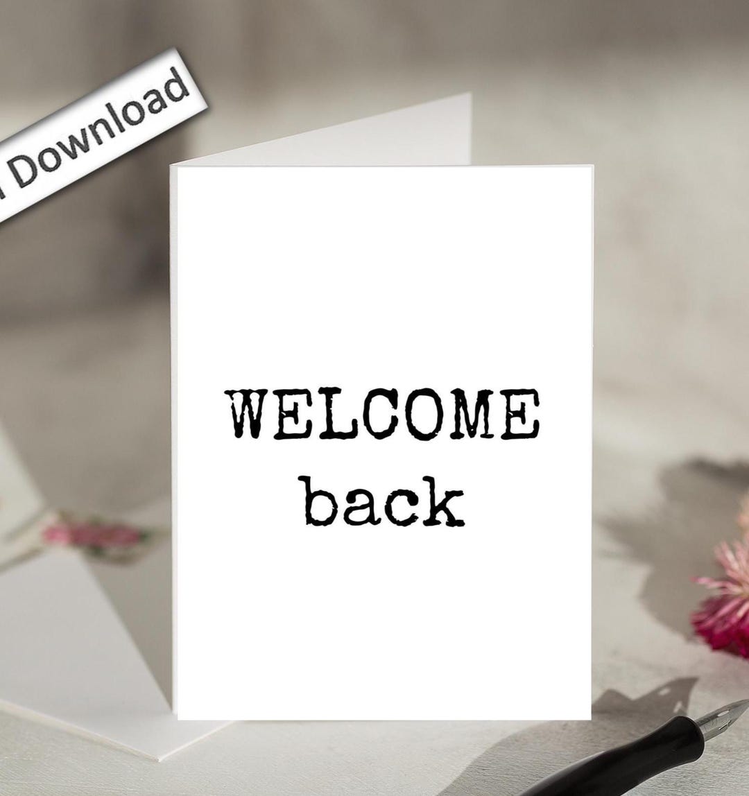 4x6, WELCOME BACK, Card, PRINTABLE, Coworker, Boss, Work Bestie, Work ...