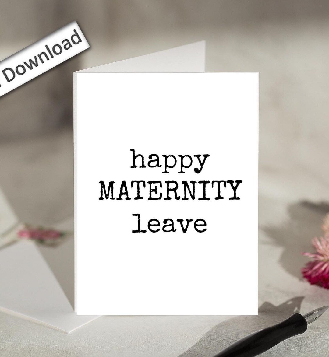 Minimalist Happy Maternity Leave Card (printable 4x6) - Etsy UK