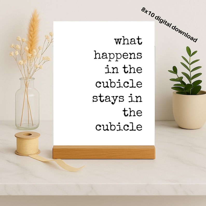 Funny Cubicle Quote Print: Office Wall Art Decor (digital Download) - Etsy