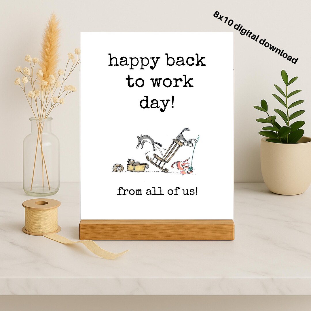 8x10 Welcome Back Sign: Happy Back to Work Day (printable) - Etsy