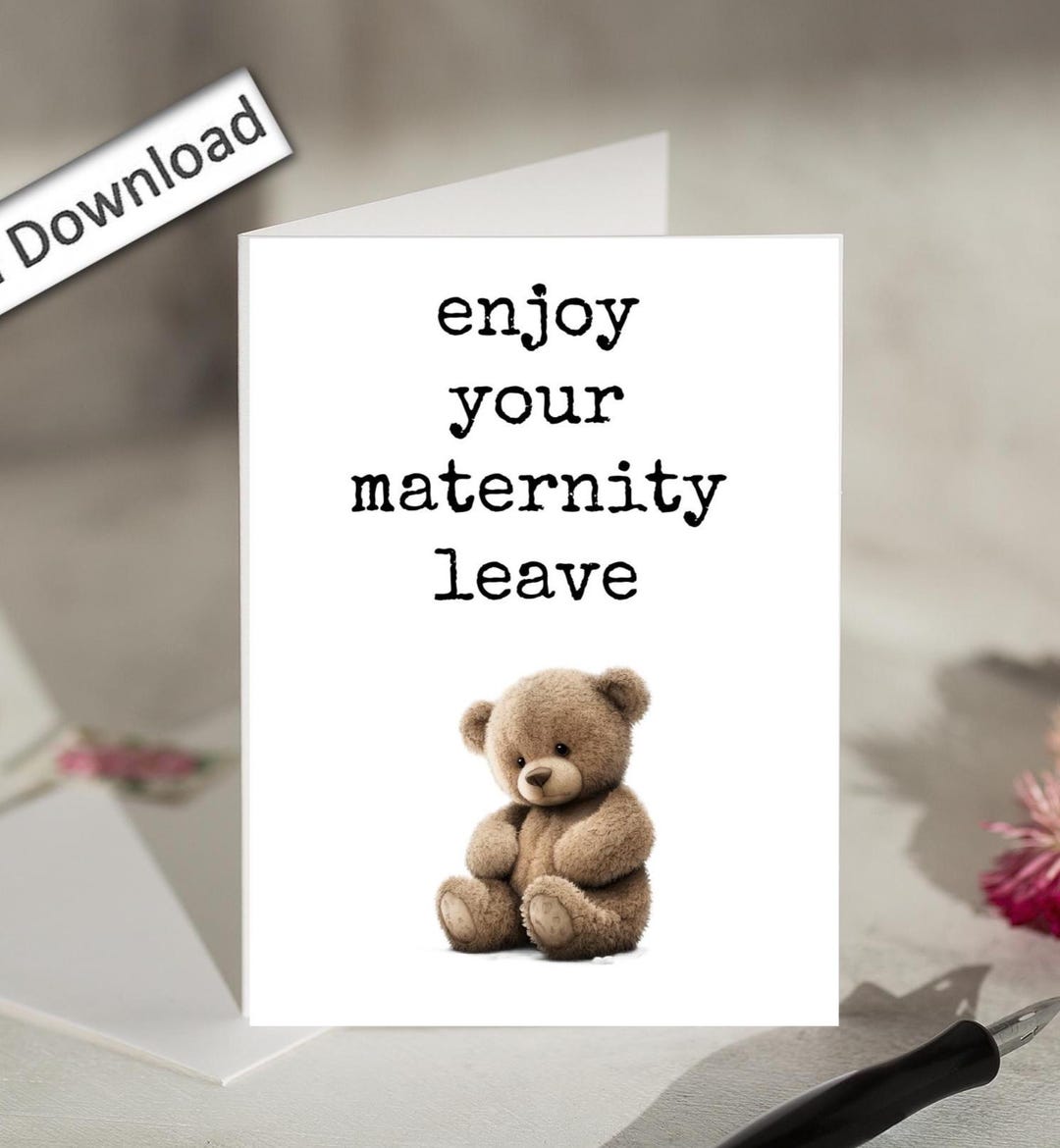 4x6, Happy MATERNITY Leave, Card, PRINTABLE, Enjoy Maternity, Mom to Be ...