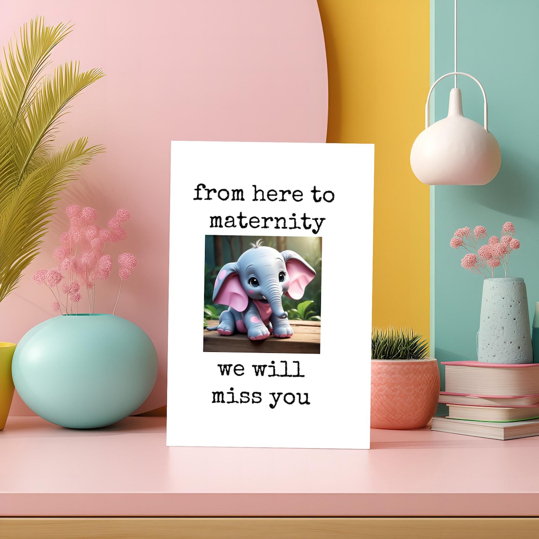 Happy Maternity Leave Card: From Here to Maternity (4x6 Printable) - Etsy