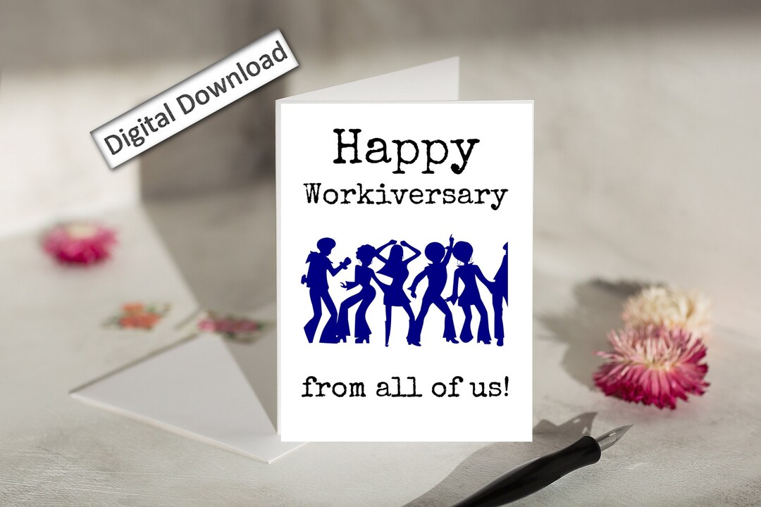 4x6, Work ANNIVERSARY Card, Printable, Happy Workiversary, From All of ...