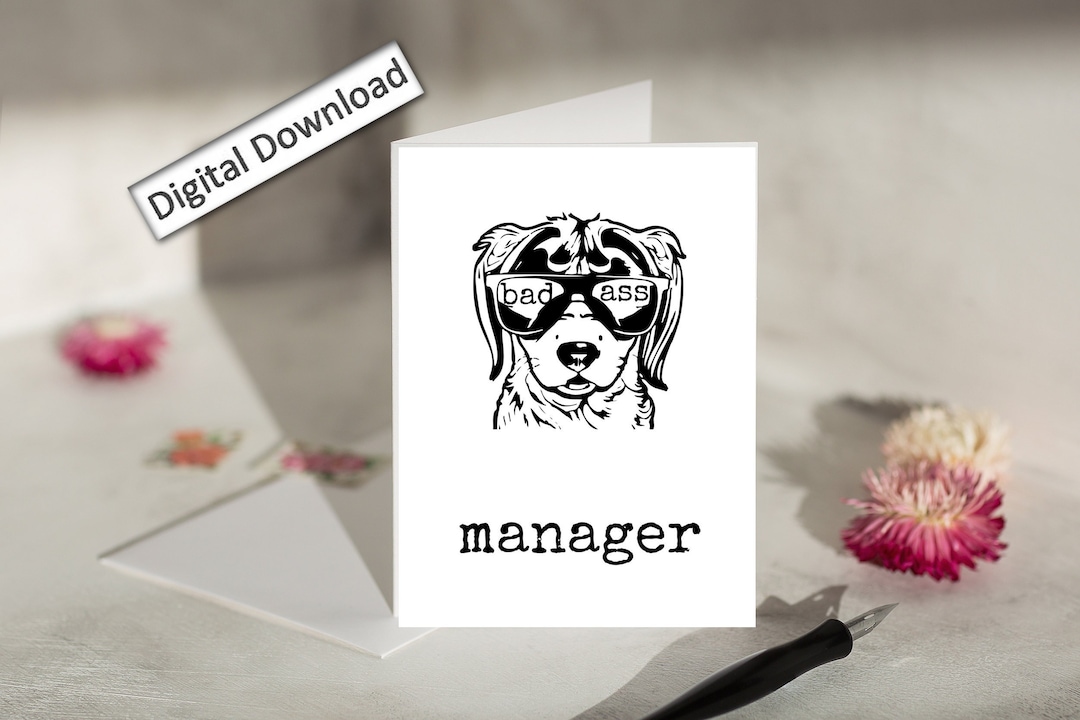 4x6 MANAGER Appreciation Card PRINTABLE, Bad Ass Manager, Supervisor ...