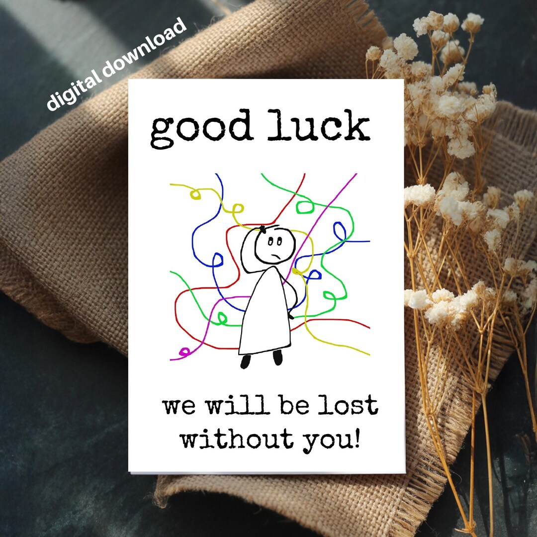 Funny Coworker Leaving Card: Goodbye, Good Luck (printable 4x6") - Etsy