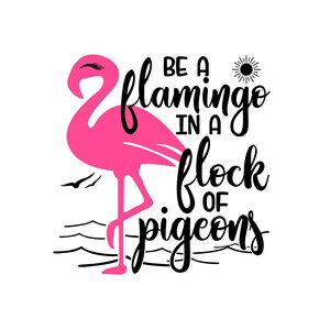 Be a Flamingo Instant Digital Download Home Decor Print Gift Modern ...