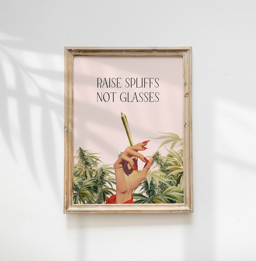 Raise Spliffs Not Glasses girly Wall Art Prints Trendy Wall Art Pink ...
