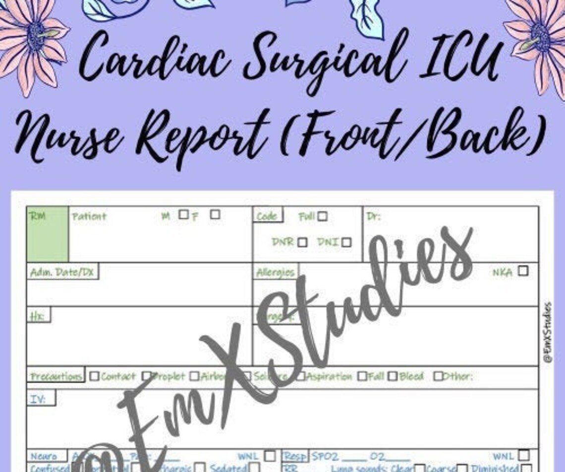 Cardiac Surgical ICU Nurse Report Sheet Night Shift ICU - Etsy