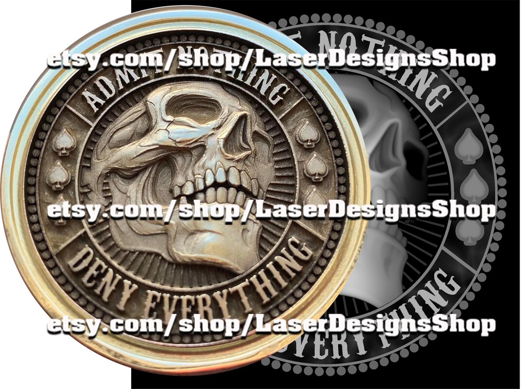 Admit Nothing Coin Stl and Grayscale File.. - Etsy