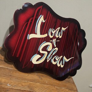 Low N Slow, Lowrider Sign, Kustom Kulture, Garage Art - Etsy