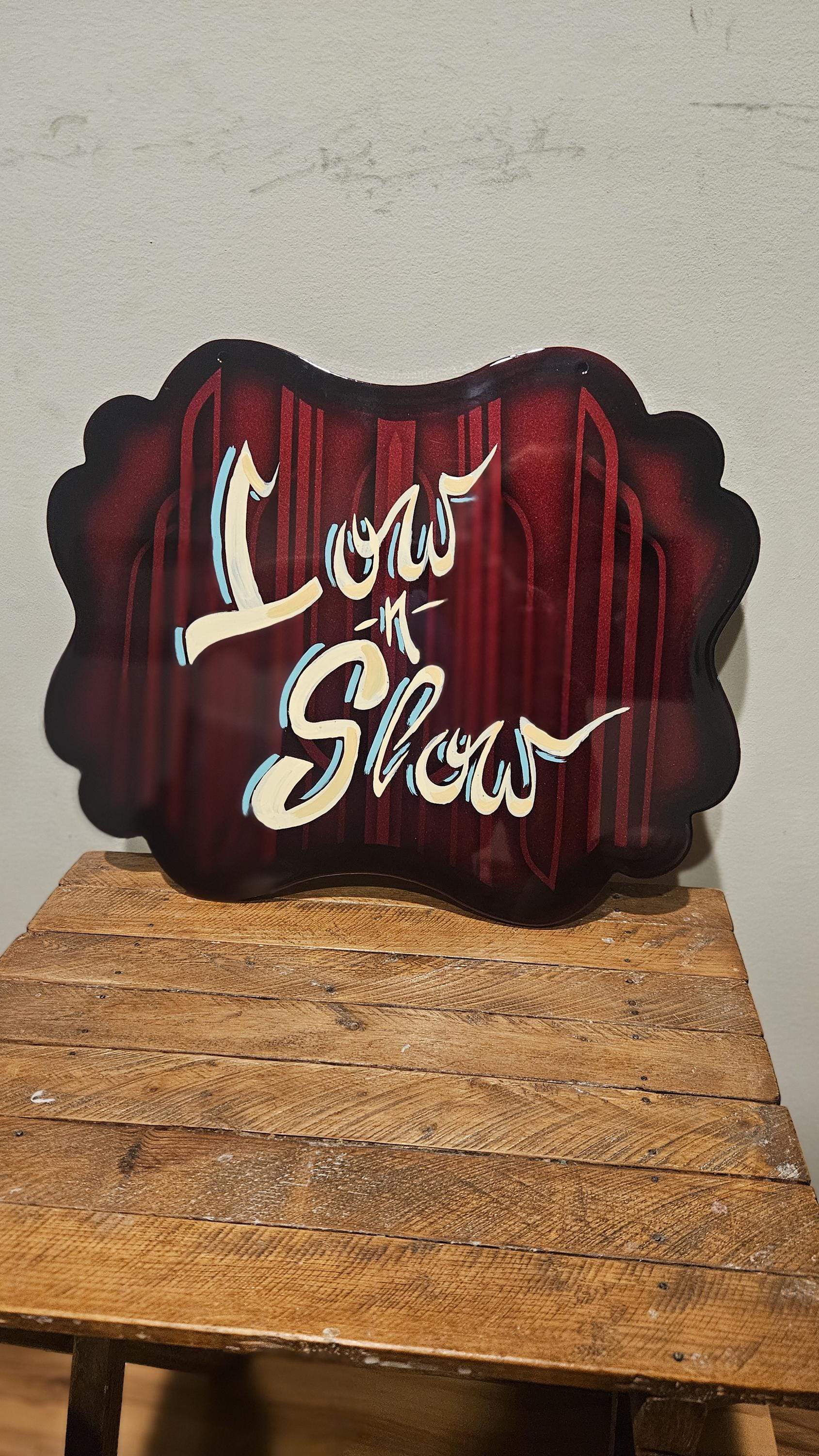 Low N Slow, Lowrider Sign, Kustom Kulture, Garage Art - Etsy
