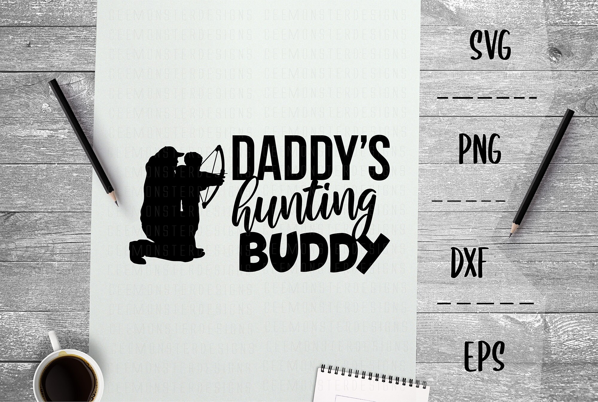Daddy's Hunting Buddy SVG, Hunting Family, Hunting Father PNG Eps DXF ...