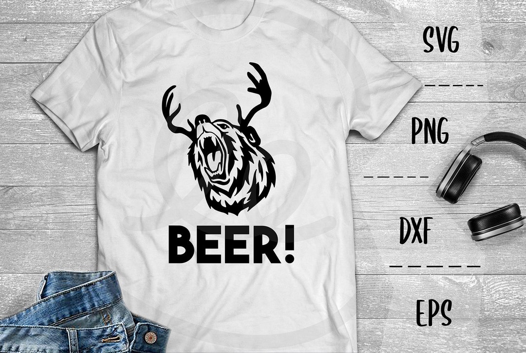 BEER SVG Bear and Deer, Funny Animal, Antlers, Roaring Bear -png Eps ...