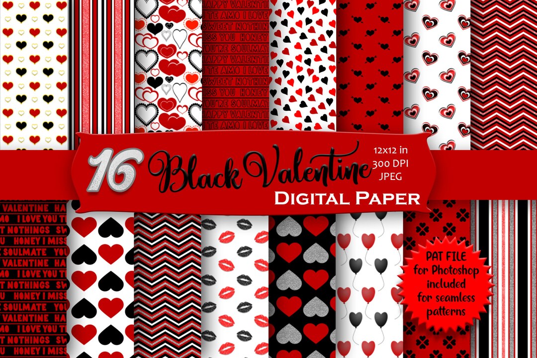Valentine Digital Paper, Black Hearts, Happy Valentines, Sweet Nothing ...